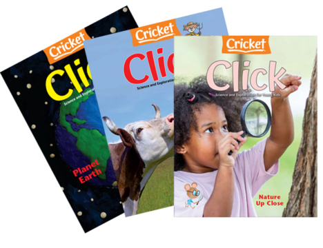 CLICK Magazine - Cricket Media, Inc.
